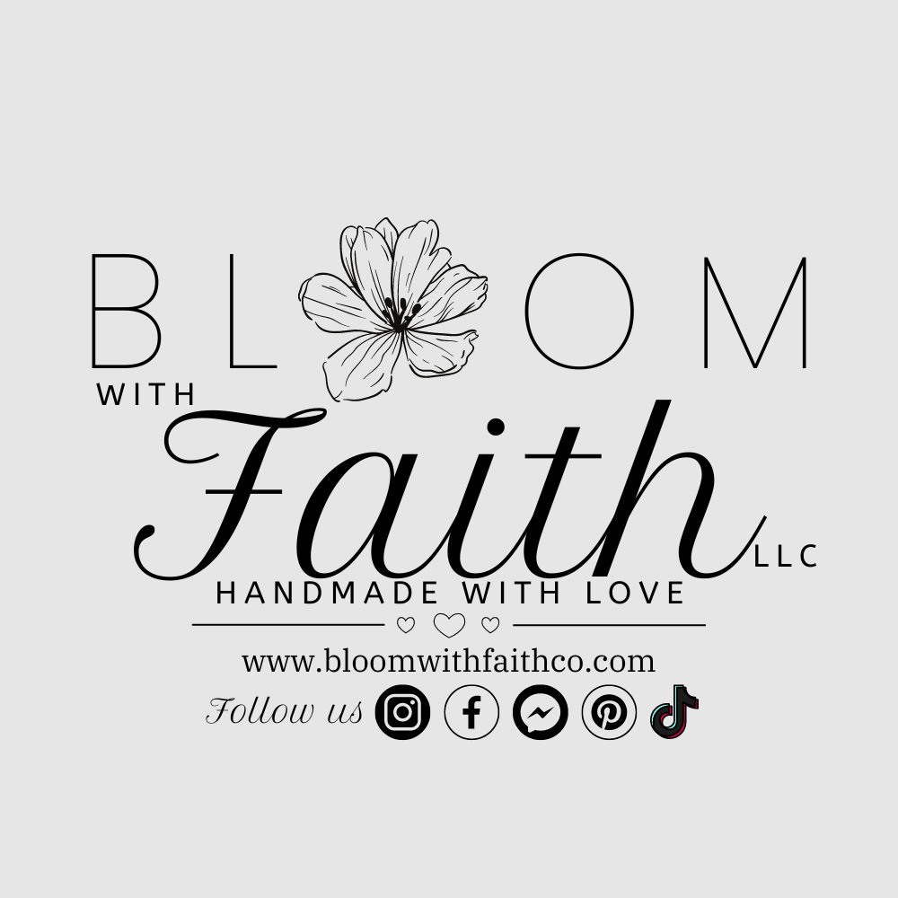 Bloom with Faith Co. LLC